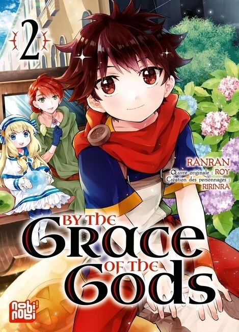 By the grace of the gods (T1 & T2), un manga isekai pour tout public ...