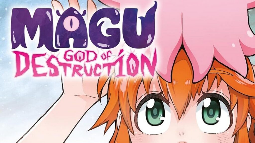 Sortie manga : Magu, God of Destruction - Otaku Manga